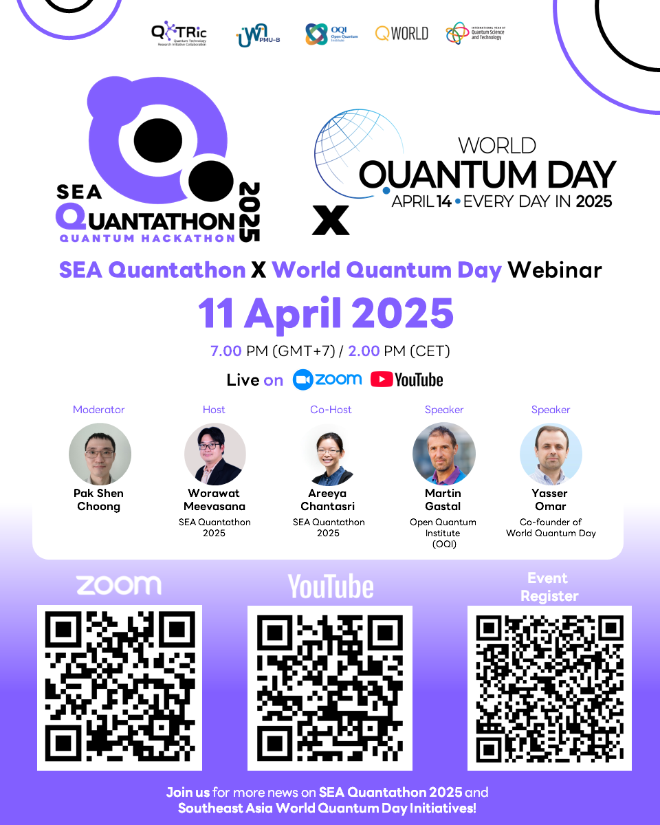 SEA Quantathon 2025 x World Quantum Day Webinar - World Quantum Day
